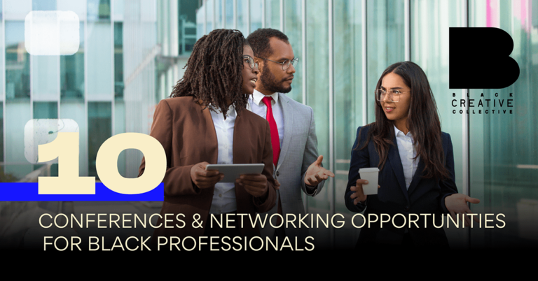 10 Conferences & Networking Opportunities for Black Professionals ...