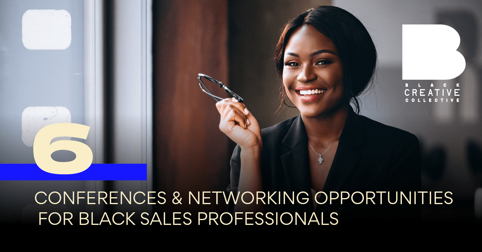 6 Conferences & Networking Opportunities for Black Sales Professionals ...